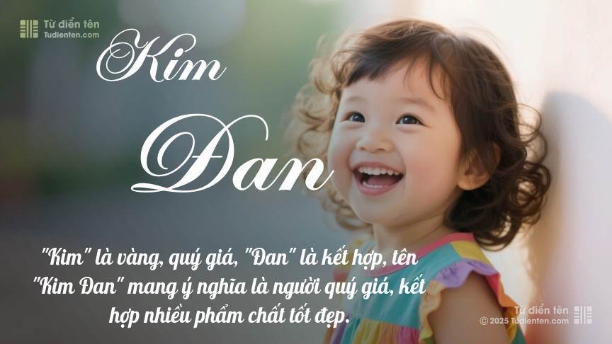 Tên Kim Đan: Ý nghĩa, Phân tích, Phong thủy và Thần số học