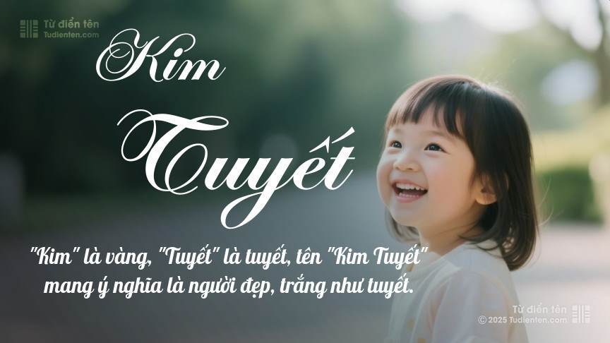 Tên Kim Tuyết: Ý nghĩa, Phân tích, Phong thủy và Thần số học