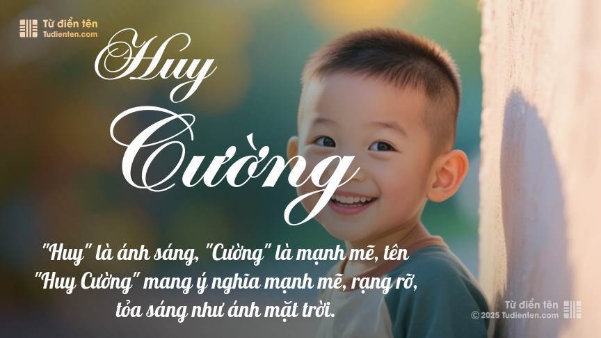 Tên Huy Cường: Ý nghĩa, Phân tích, Phong thủy và Thần số học