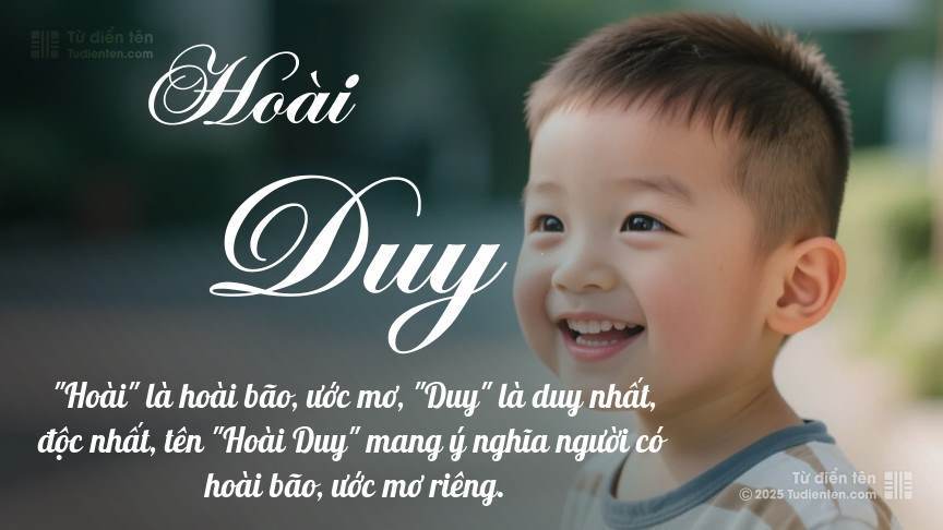 Tên Hoài Duy: Ý nghĩa, Phân tích, Phong thủy và Thần số học