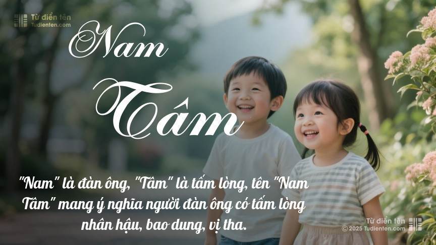 Tên Nam Tâm: Ý nghĩa, Phân tích, Phong thủy và Thần số học