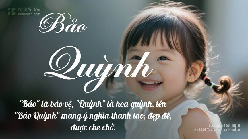 Tên Bảo Quỳnh: Ý nghĩa, Phân tích, Phong thủy và Thần số học