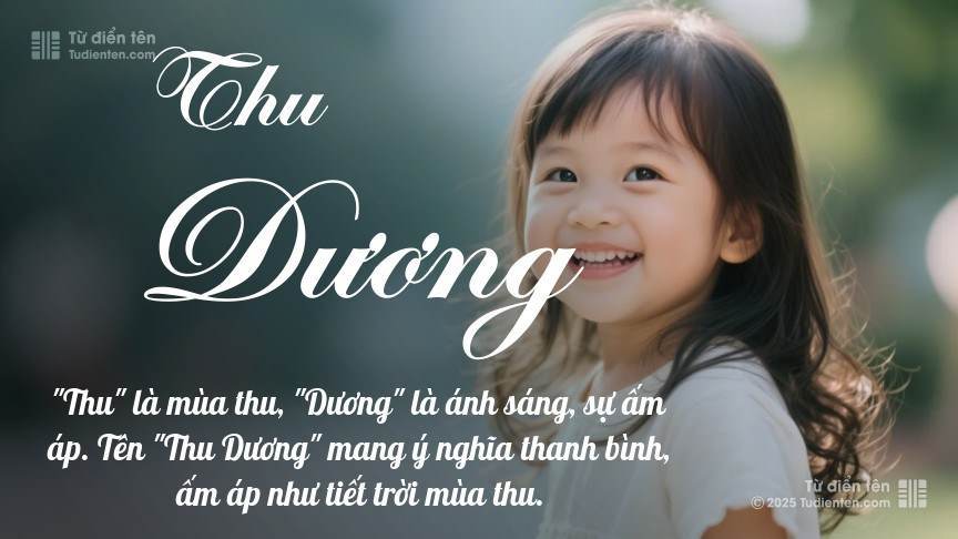Tên Thu Dương: Ý nghĩa, Phân tích, Phong thủy và Thần số học