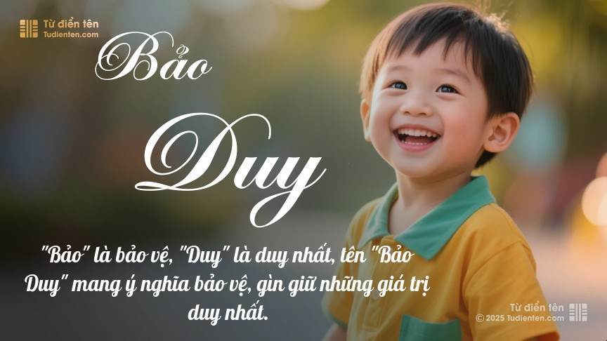 Tên Bảo Duy: Ý nghĩa, Phân tích, Phong thủy và Thần số học