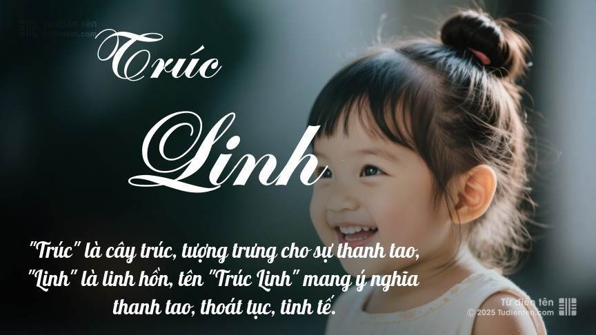 Tên Trúc Linh: Ý nghĩa, Phân tích, Phong thủy và Thần số học