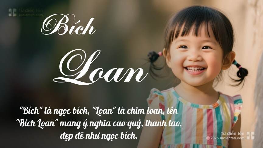 Tên Bích Loan: Ý nghĩa, Phân tích, Phong thủy và Thần số học