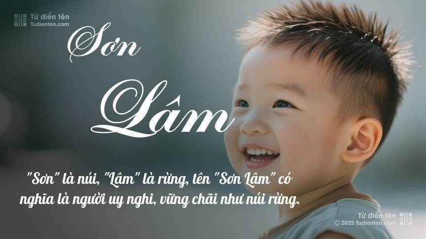 Tên Sơn Lâm: Ý nghĩa, Phân tích, Phong thủy và Thần số học