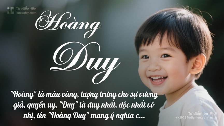 Tên Hoàng Duy: Ý nghĩa, Phân tích, Phong thủy và Thần số học