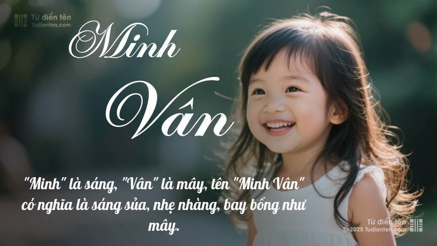 Tên Minh Vân: Ý nghĩa, Phân tích, Phong thủy và Thần số học