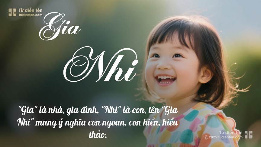 Tên Gia Nhi: Ý nghĩa, Phân tích, Phong thủy và Thần số học