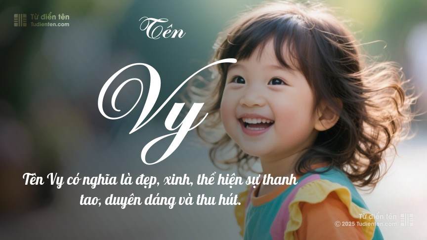 Tên Vy: Ý nghĩa, Phân tích, Phong thủy và Thần số học